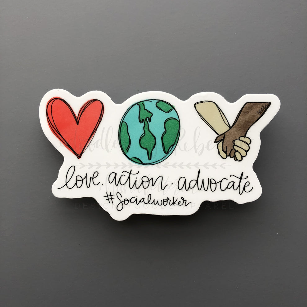 Doodles by Rebekah - Love. Action. Advocate. Sticker